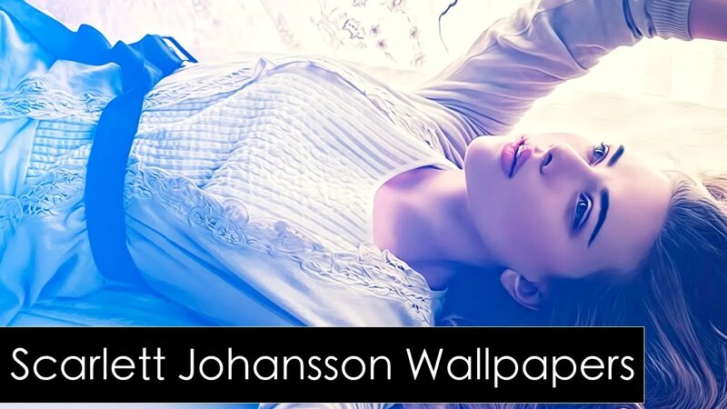 Scarlett Johansson Wallpapers !! 2018 !! Essence Wallpaper