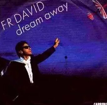 F.R. David - Dream Away - Смотреть онлайн в поиске Яндекса по Видео