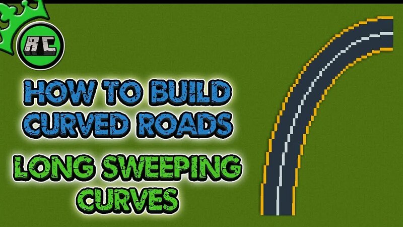 HOW TO MAKE Curved Roads IN Minecraft | Long Sweeping Curves | CITY ...
