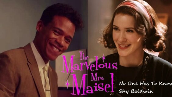 The Marvelous Mrs. Maisel - No One Has To Know - Shy Baldwin - Yandex ...