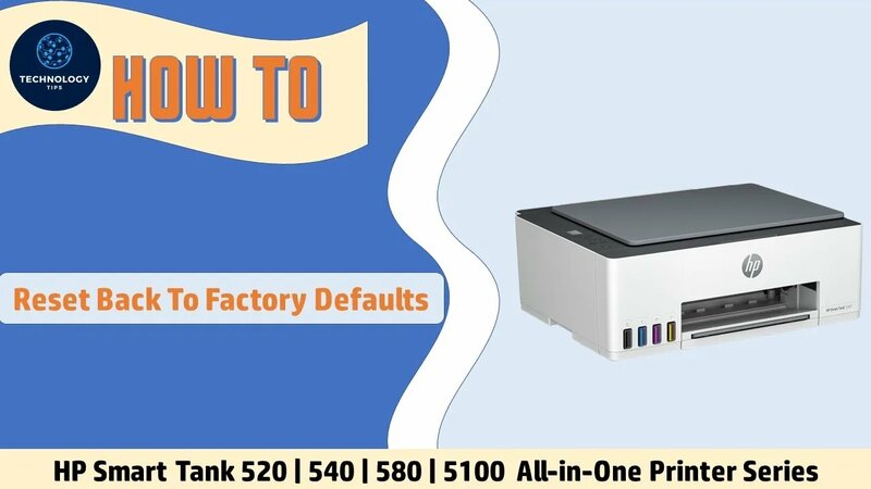 HP Smart Tank 520 | 540 | 580 | 585 |5101 AiO Printer : How to reset ...