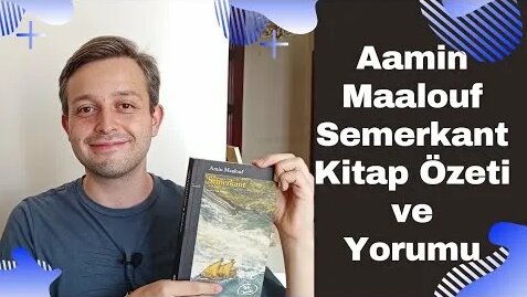 Semerkant Kitap Özeti- Aamin Maalouf'un Semerkant Kitap Yorumu ...