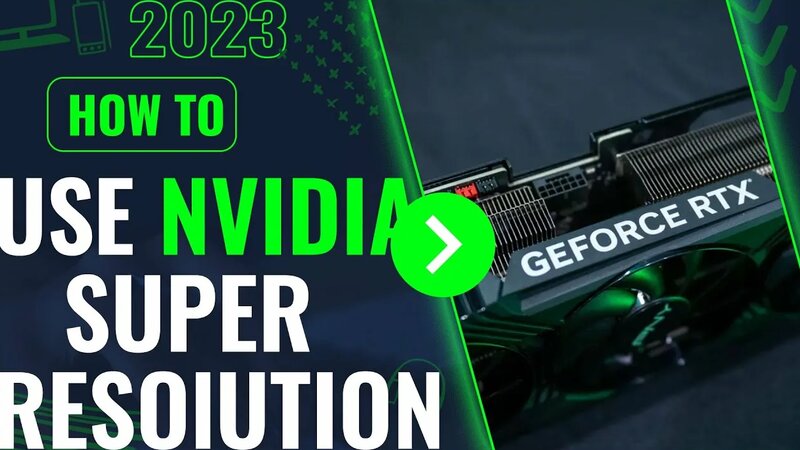 how to use ( turn on ) Nvidia RTX super resolution on windows 11 & 10 ...