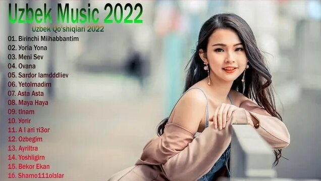 Uzbekcha qo'Shiqlar узбекча терма кушиклар top 30 uzbek song's ...
