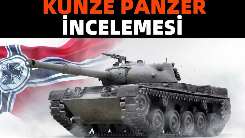 WoT || Kunze Panzer İncelemesi - Yandex Video aramada çevrimiçi izle