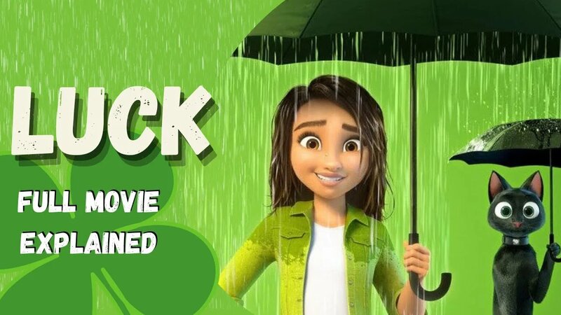 Luck (2022) Full Animated Movie Explained - Смотреть онлайн в поиске ...