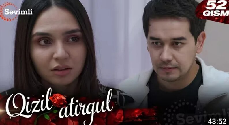 Qizil atirgul 52-qism (milliy serial) _ Қизил атиргул 52-қисм (миллий ...