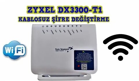 Zyxel Dx3300 T1 kablosuz adı ve şifre değiştirme-türk telekom premium ...