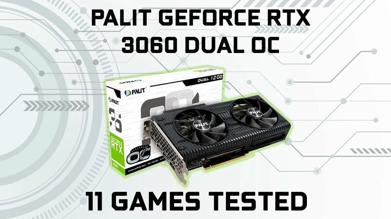 Palit GeForce RTX 3060, 11 games tested. Ultra settings, 1440p display ...