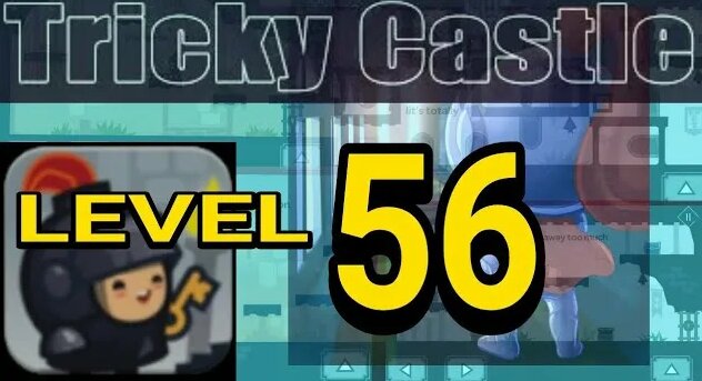 Tricky Castle - Level 56 (ALL BATS) Princess Castle [Check MY Playlist ...