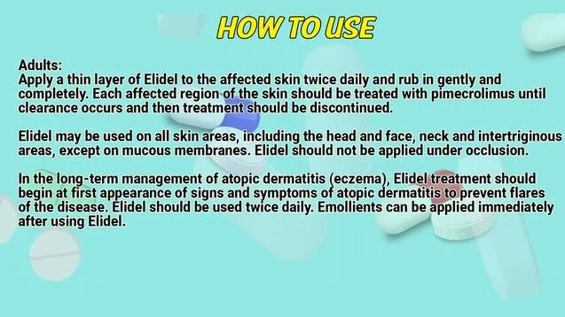 Elidel Cream (pimecrolimus) how to use: Uses, Dosage, Side Effects ...
