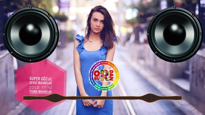 Super Gözel Sevgi Mahnilar 2018 Yeni Yigma Mahnilar (Ordan Burdan#87 ...