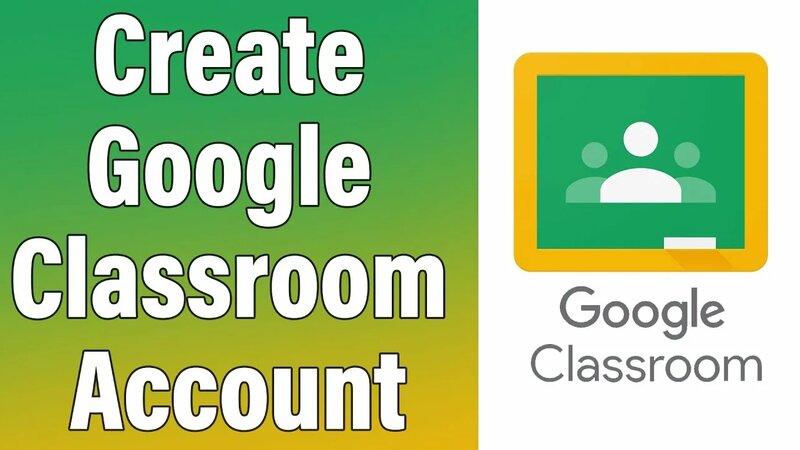 Create Google Classroom Account 2022 | classroom.google.com Account ...