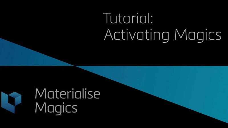 Tutorial: How to activate your Materialise Magics license - Yandex ...