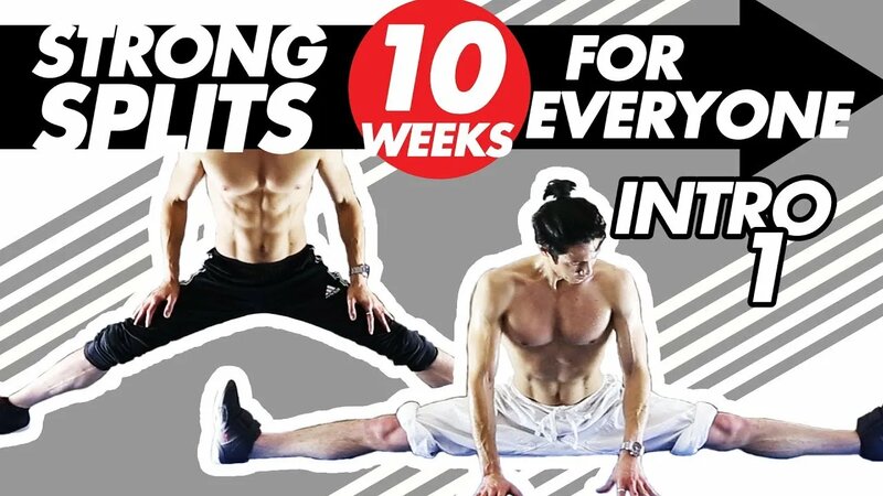 How to do the Splits, WHY YOU NEED TO BE Strong: #1 Introduction to the ...
