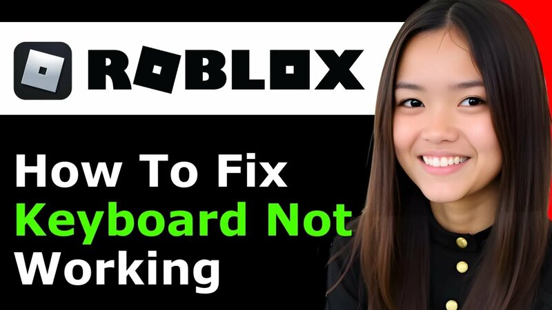 How To Fix Roblox Keyboard Not Working 2025 - Full Guide - Смотреть ...