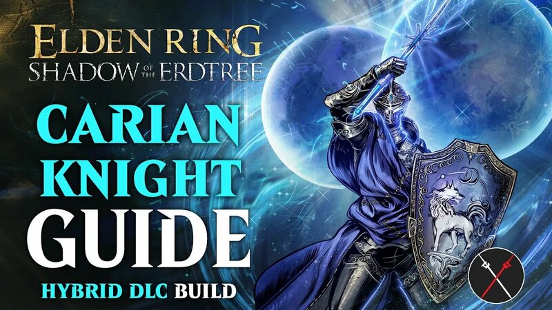 Carian Sorcery Sword Build - How to build a Carian Knight Shadow of the ...