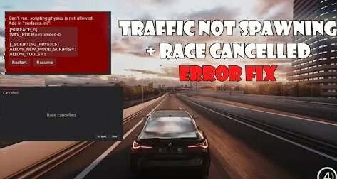How to fix Scripting physics, cars not spawning, race cancelled error ...