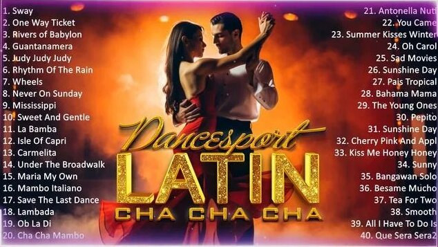 Sweet Latin Dance Cha Cha Cha Music 2024 Playlist Old Latin Cha Cha Cha ...
