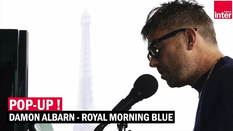 Damon Albarn : "Royal Morning Blue" live - session Pop Up - Смотреть ...