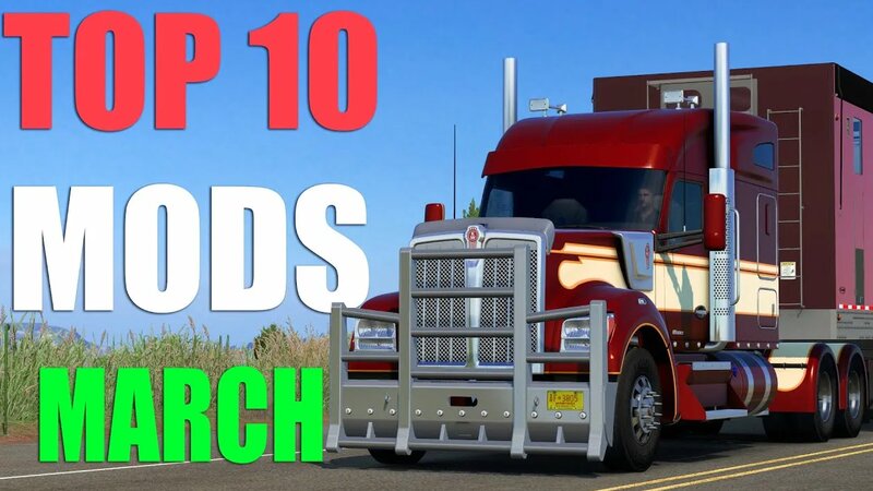TOP 10 ATS MODS - March 2021 | American Truck Simulator Mods - Смотреть ...