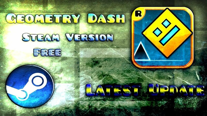 How to get Geometry Dash Steam (PC) Version Latest Update for free ...
