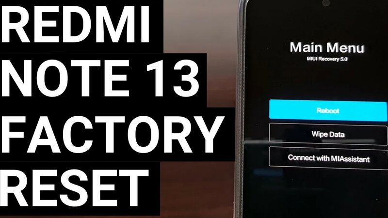 Complete Xiaomi Redmi Note 13 Factory Data Reset Guide - via Settings ...
