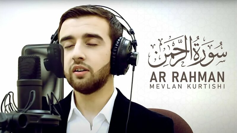 Mevlan Kurtishi - Ar Rahman (1-16) - Смотреть онлайн в поиске Яндекса ...