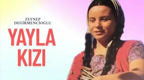 Yayla Kızı Türk Filmi | FULL | Zeynep Değirmencioğlu - Yandex Video ...