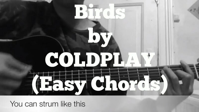Coldplay - Birds // very easy guitar chords - Yandex Video aramada ...