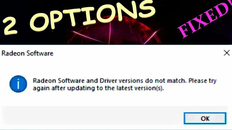 AMD Radeon Software and Driver versions do not match. Please try again ...