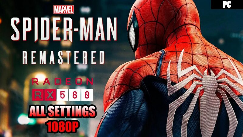 RX 580 - Marvel's Spider-Man Remastered | Все настройки графики при ...
