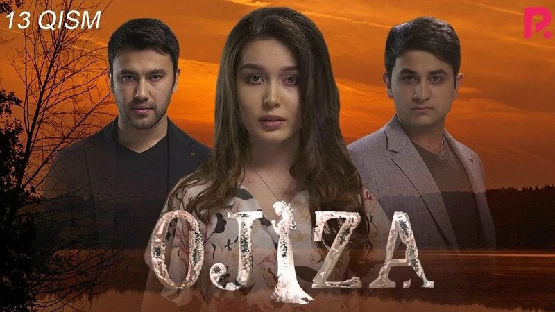 Ojiza (o'zbek serial) | Ожиза (узбек сериал) 13-qism - Смотреть онлайн ...