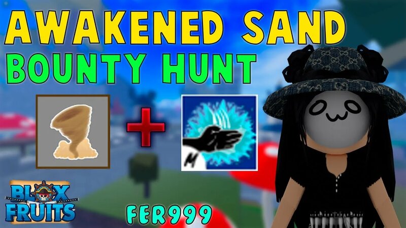 『Awakened Sand Bounty Hunt』 l Roblox | Blox fruits update 17 | 25M ...