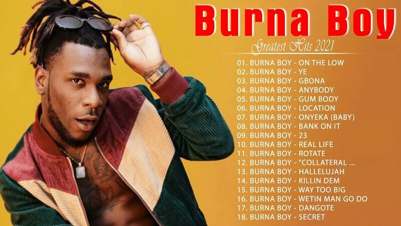 Burna Boy Greatest Hits Full Album 2021 - Best Songs Burna Boy Playlist ...