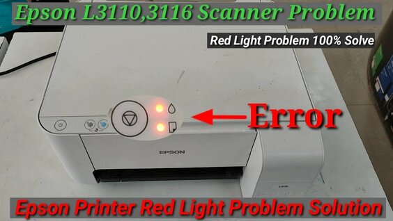 Epson L3116 Scanner not working, How to fix Red Light Error L3110,3116 ...