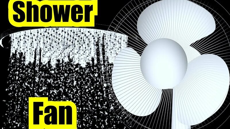 Shower sound effect + fan sound sound effect = 10 hours of sleep sounds ...