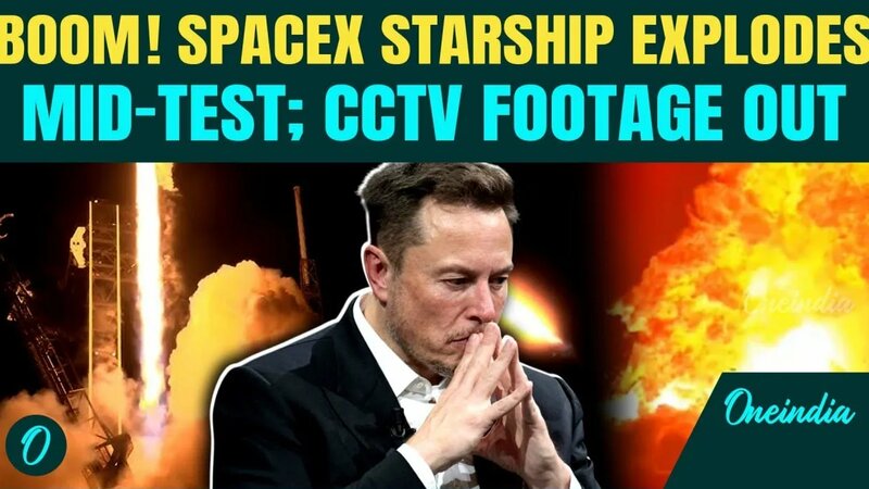 SpaceX Ship 36 Explodes in Massive Fireball|Musk’s Starship Destroyed ...