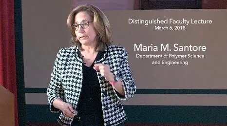 UMass Distinguished Faculty Lecture 2018, Professor Maria Santore ...