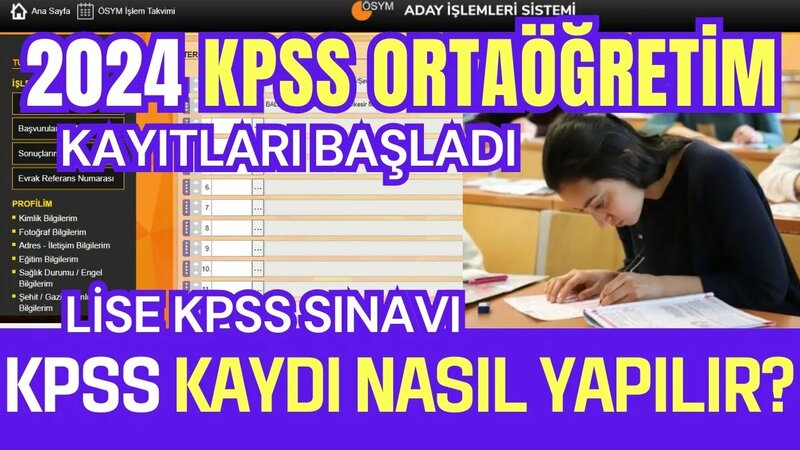 2024 Lise KPSS Başvuruları Başladı! Kpss Başvurusu Nasıl Yapılır? Ösym ...