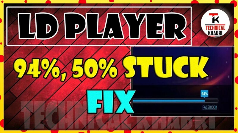 LD Player Stuck on 94 % Fix 100% Solution | Fix LD Player Stuck At 94% ...