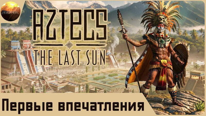 Aztecs: The Last Sun - Первые впечатления от игры (Letsplay) - Смотреть ...