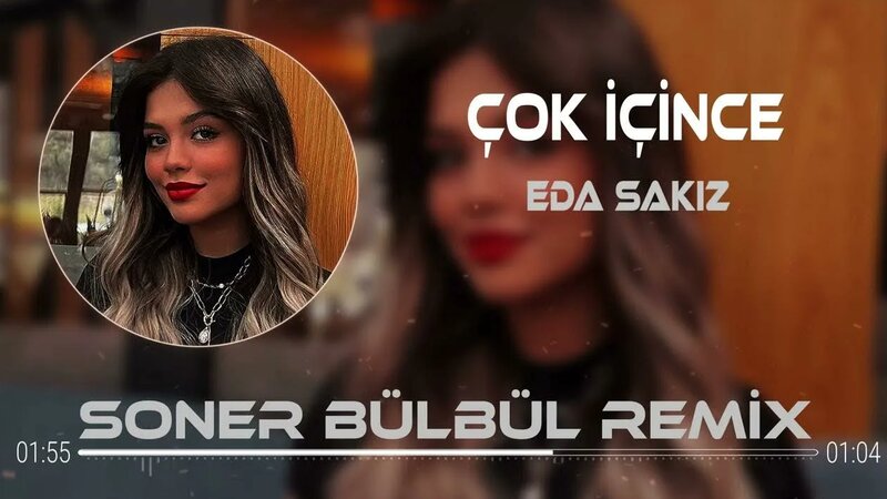 Eda Sakız - Çok içince ( Soner Bülbül Remix ) - Yandex Video aramada ...
