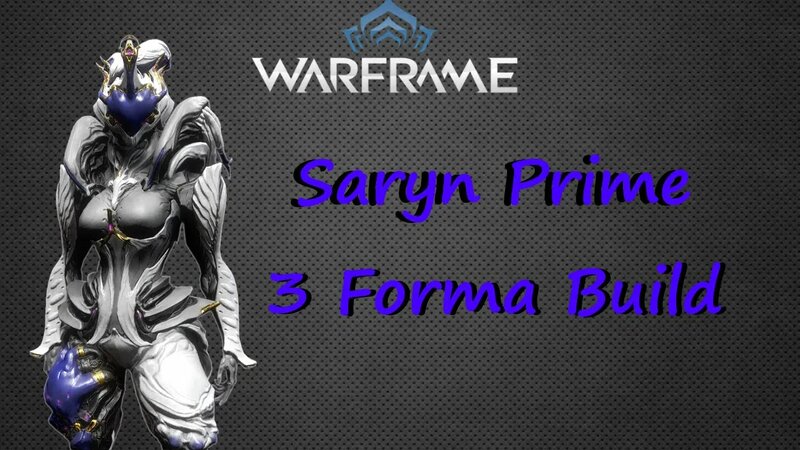 Warframe: Saryn Prime Build 3 Forma - Смотреть онлайн в поиске Яндекса ...