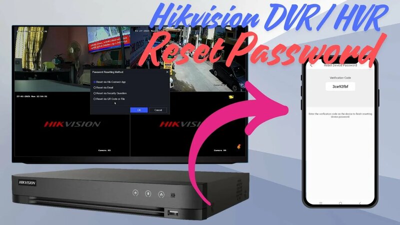 How to Reset Hikvision DVR/HVR Admin Password Using Hik-Connect App ...