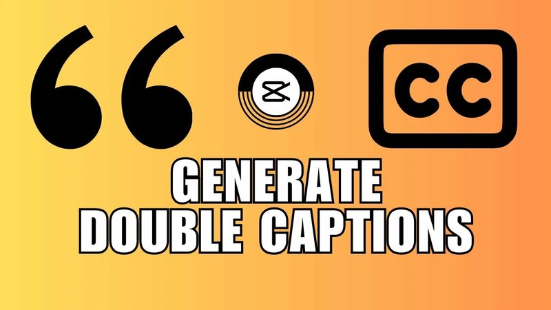 EASY Steps: Generate Double Captions In CapCut PC - Bilingual Subtitles ...