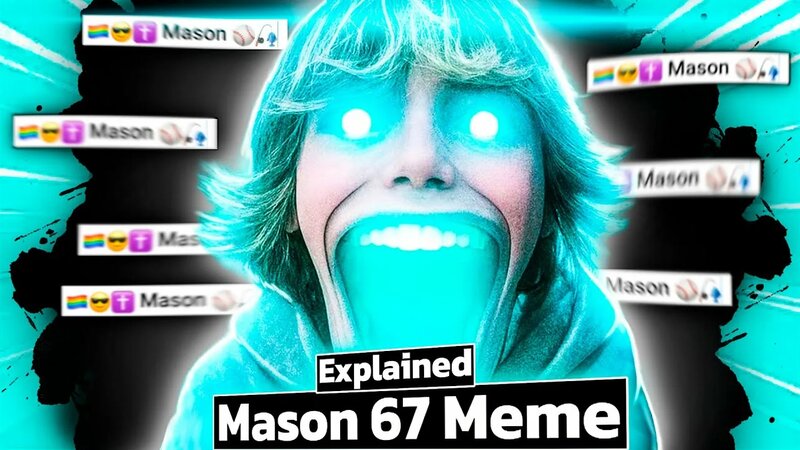67 Meme. What does Mason 67 mean? - Yandex Video aramada çevrimiçi izle
