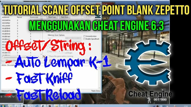 Cara Mencari Offset PointBlank Zepetto Menggunakan Cheat Engine 2020# ...