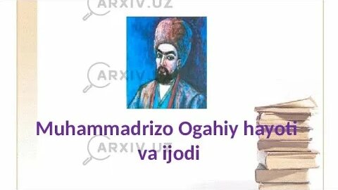 Muhammad Rizo Ogahiy hayoti va ijodi /10-sinf adabiyoti - Смотреть ...