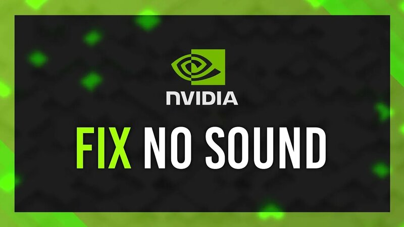 Fix Nvidia No Sound | Nvidia High Definition Audio Guide | Updated ...